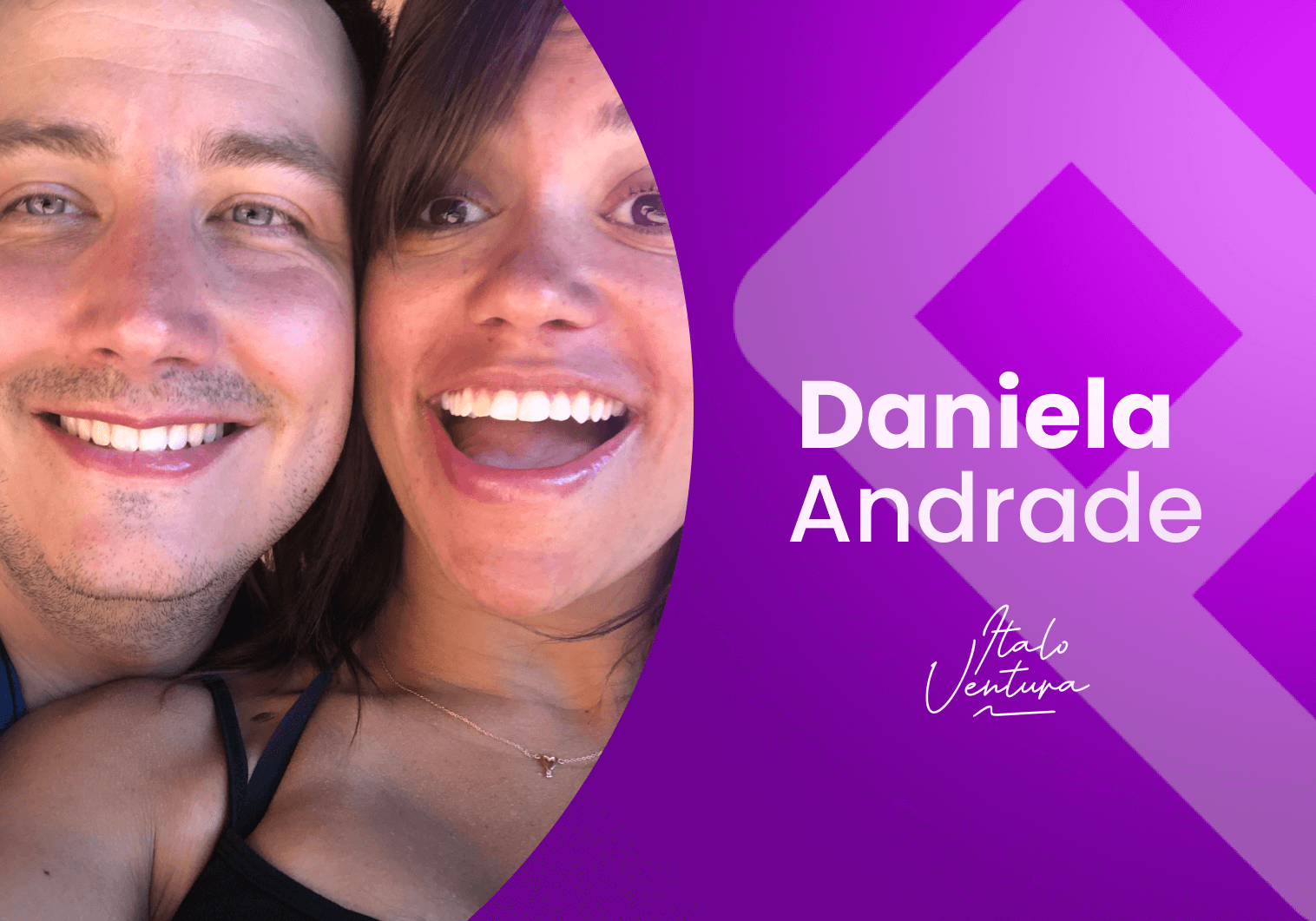 Daniela Andrade - Italo Ventura